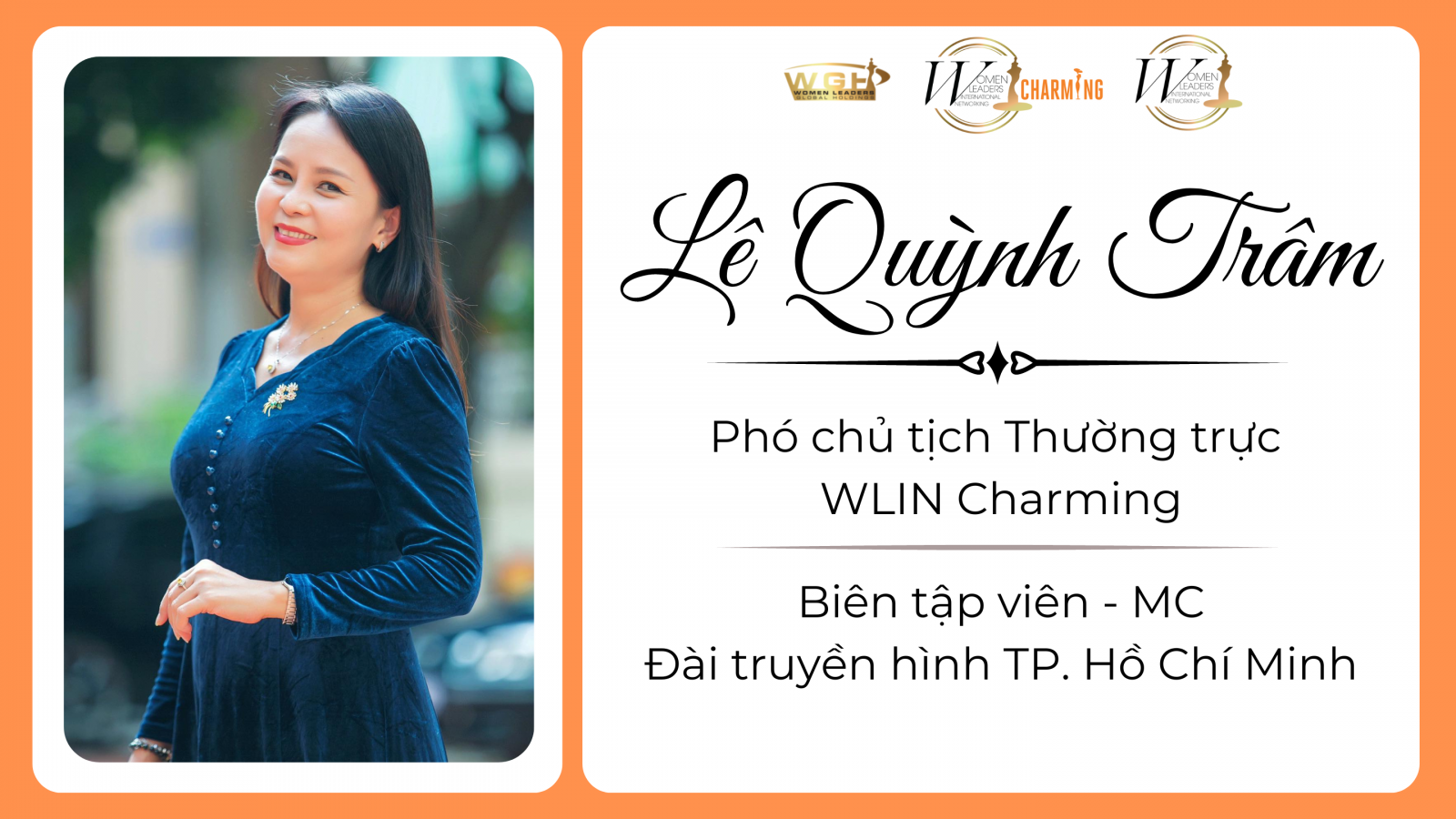 MC - Biên tập viên Lê Quỳnh Trâm: "Tôi muốn truyền cảm hứng sống tích cực khi tham gia WLIN"